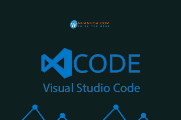 visual studio code là gì - Blog Nhân Hòa